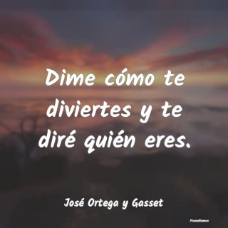 Frases de Diversión - FrasesBuenas