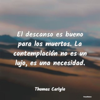 Frases de Descanso - FrasesBuenas