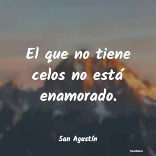 Frases de Celos - FrasesBuenas