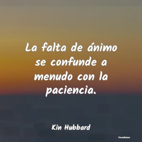 La falta de ánimo se confunde a menudo