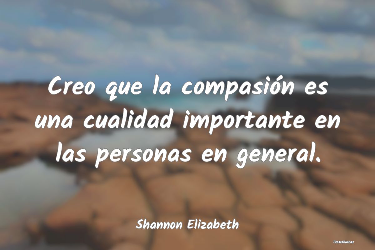 Frases de Compasión - FrasesBuenas