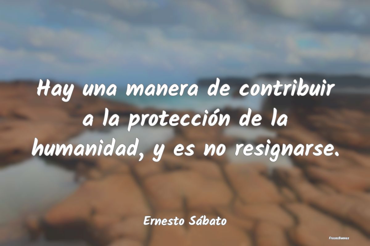 Frases de Resignación - FrasesBuenas