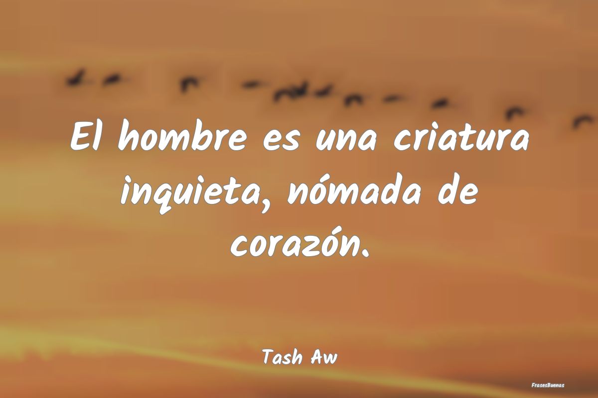 Frases de Inquietud - pag 2 - FrasesBuenas